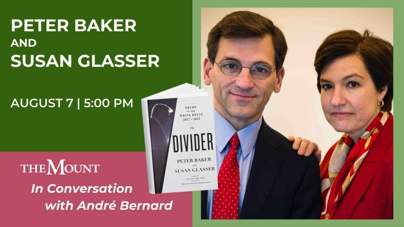 SOLD OUT | Peter Baker & Susan Glasser in conversation with André ...